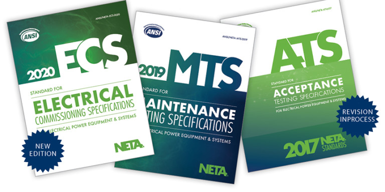 ANSI/NETA Standards Update - NETAWORLD JOURNAL