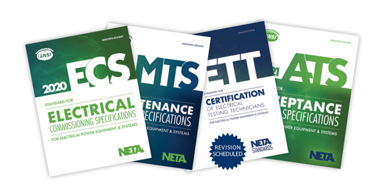 ANSI/NETA Standards Update - NETAWORLD JOURNAL