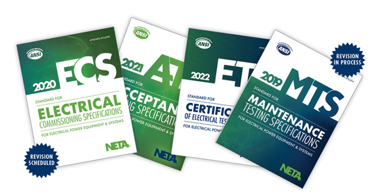 ANSI/NETA Standards Update - NETAWORLD JOURNAL
