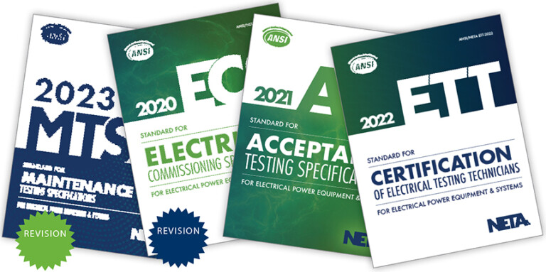 ANSI/NETA Standards Update - NETAWORLD JOURNAL